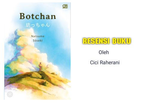 RESENSI NOVEL “BOTCHAN” – SMA Martia Bhakti